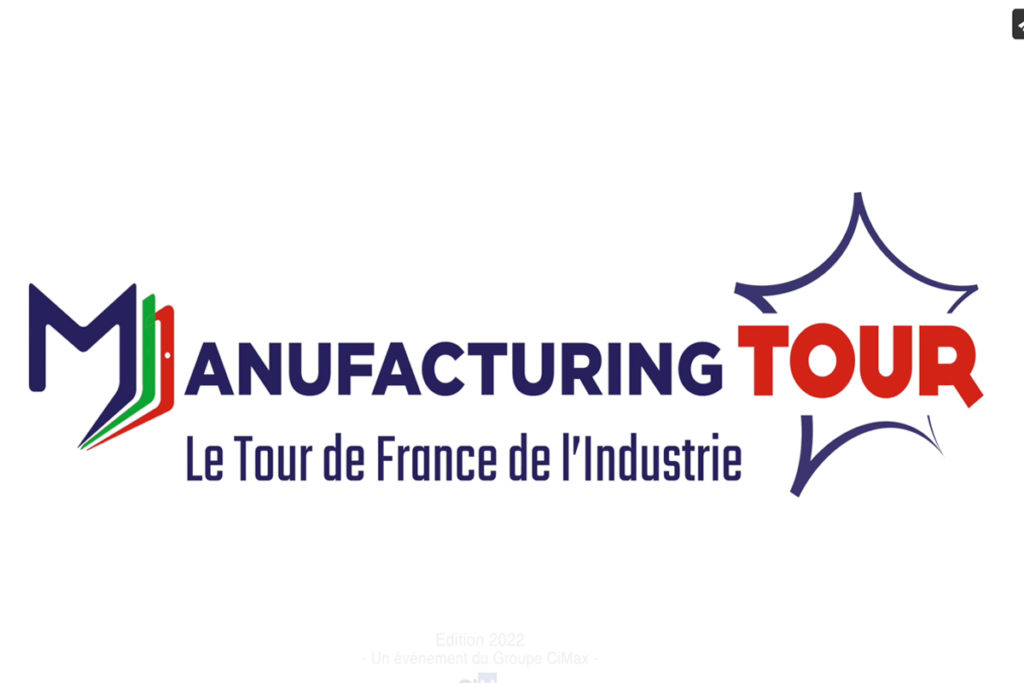 Manufacturing Tour : la 3ème étape aura lieu le 02 juin prochain au ...
